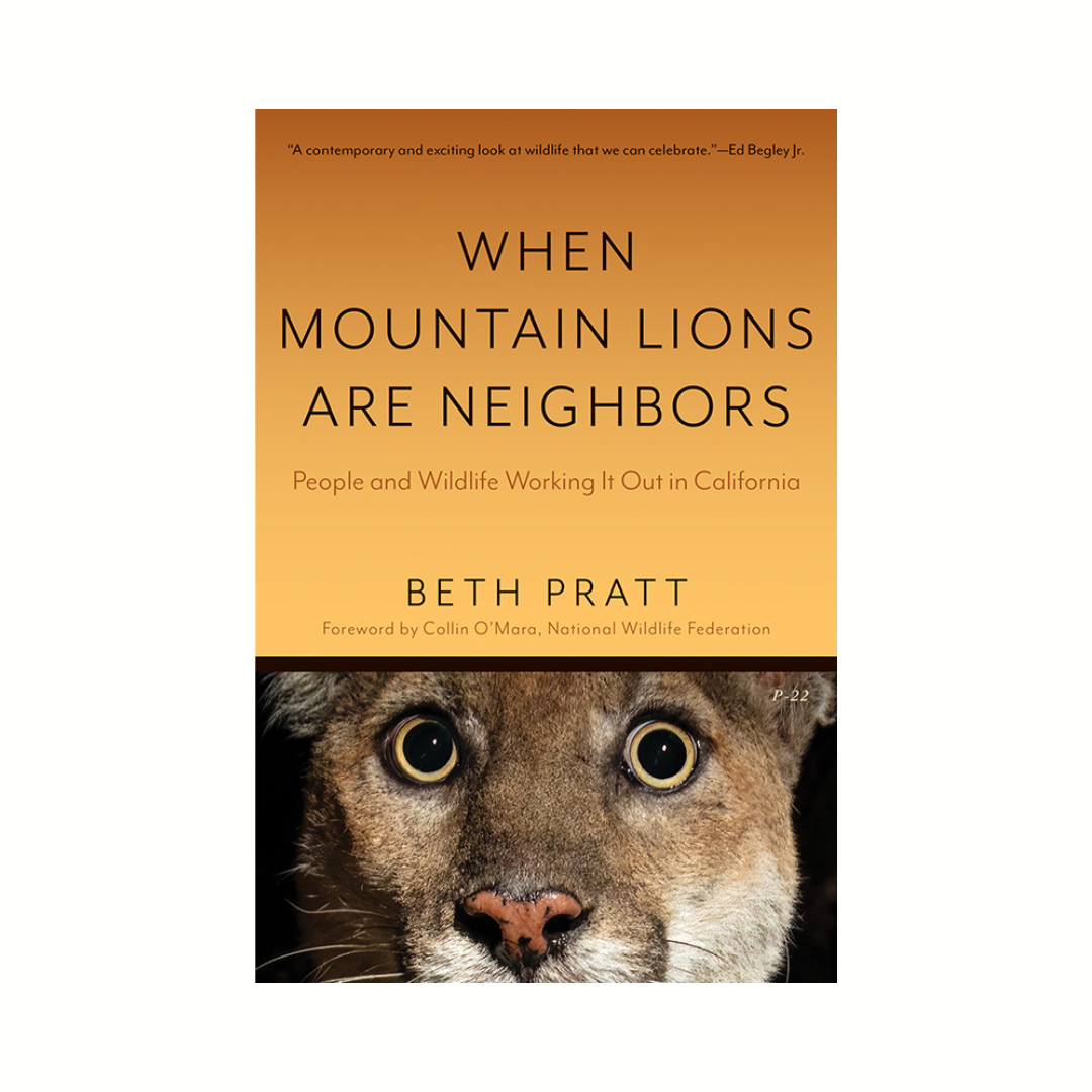 Book- When Mountain Lions are Neighbors | Santa Cruz Museum Online Store